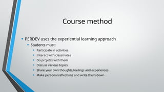 CLASS ORIENTATION PERDEV.pptREHDGFGFYDGx | PPT