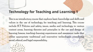 Class Orientation Technology for Teaching and Learning 1.pptx