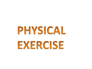 CLASS PHYSICAL EXERCISE.pptx