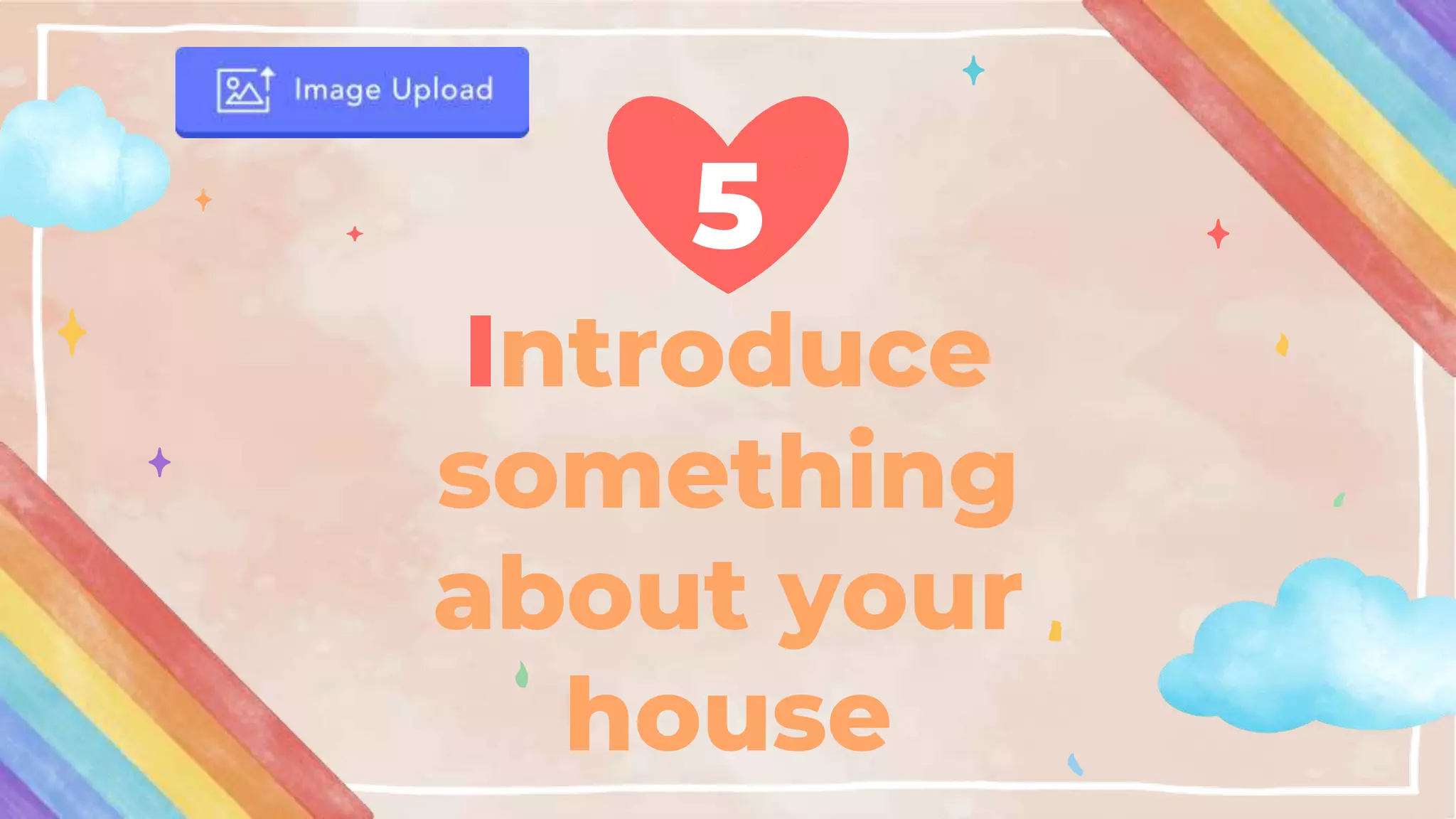 Classpoint my house | PPTX