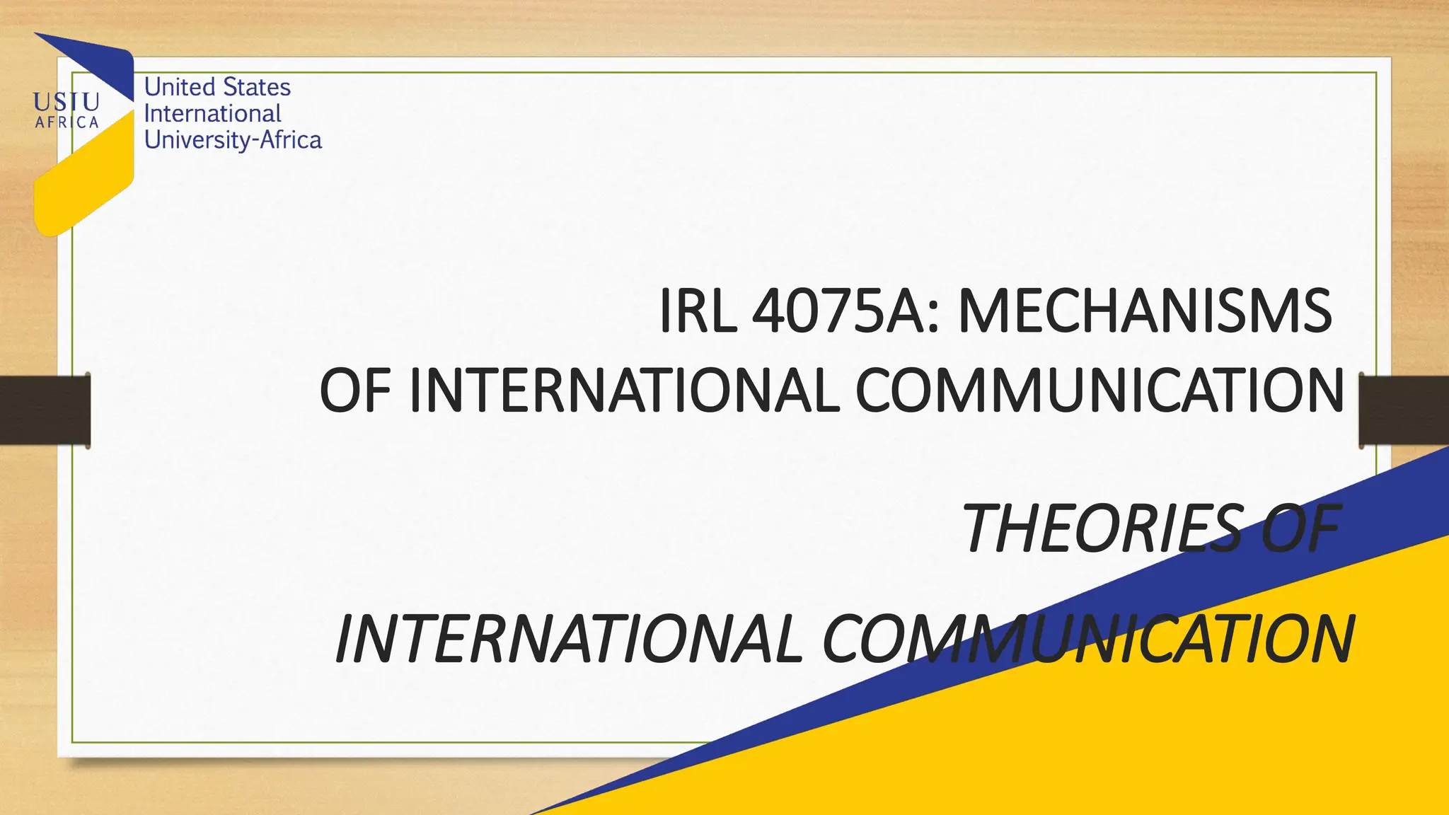 Class Presenation on Theories of International Communication.pptx