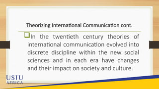 Class Presenation on Theories of International Communication.pptx