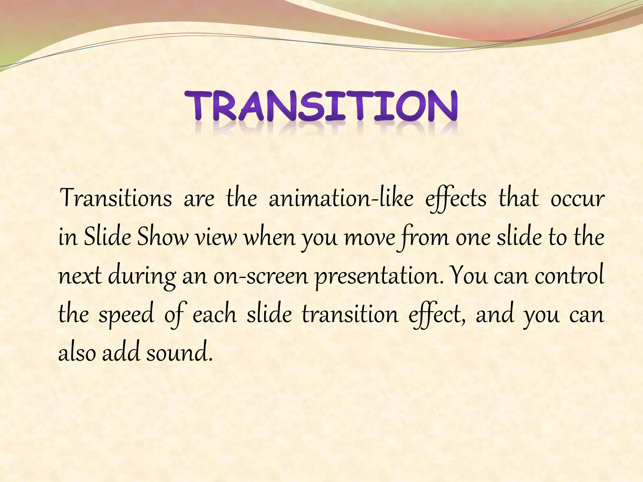 Applying Transition and Animation in Powerpoint | PPTX