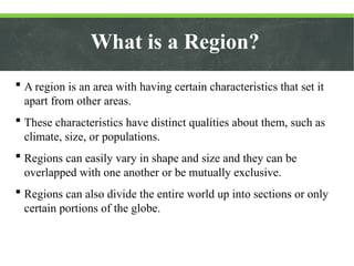 CLASS PRESENTATION ON THE TYPES OF REGION...pptx