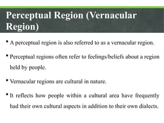 CLASS PRESENTATION ON THE TOPIC TYPES OF REGIONS.pptx