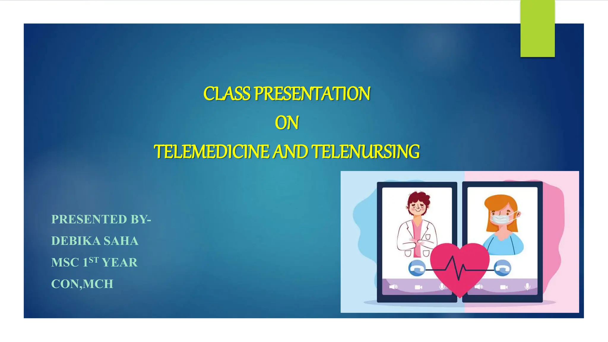 Presentation on Telemedicine & Telenursing | PPTX
