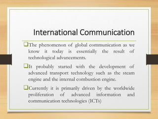 CLASS PRESENTATION ON INTERNATIONAL COMMUNICATION.pptx