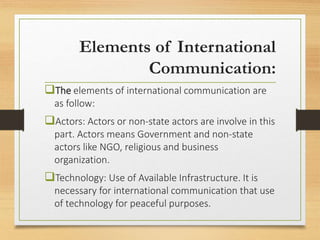 CLASS PRESENTATION ON INTERNATIONAL COMMUNICATION.pptx