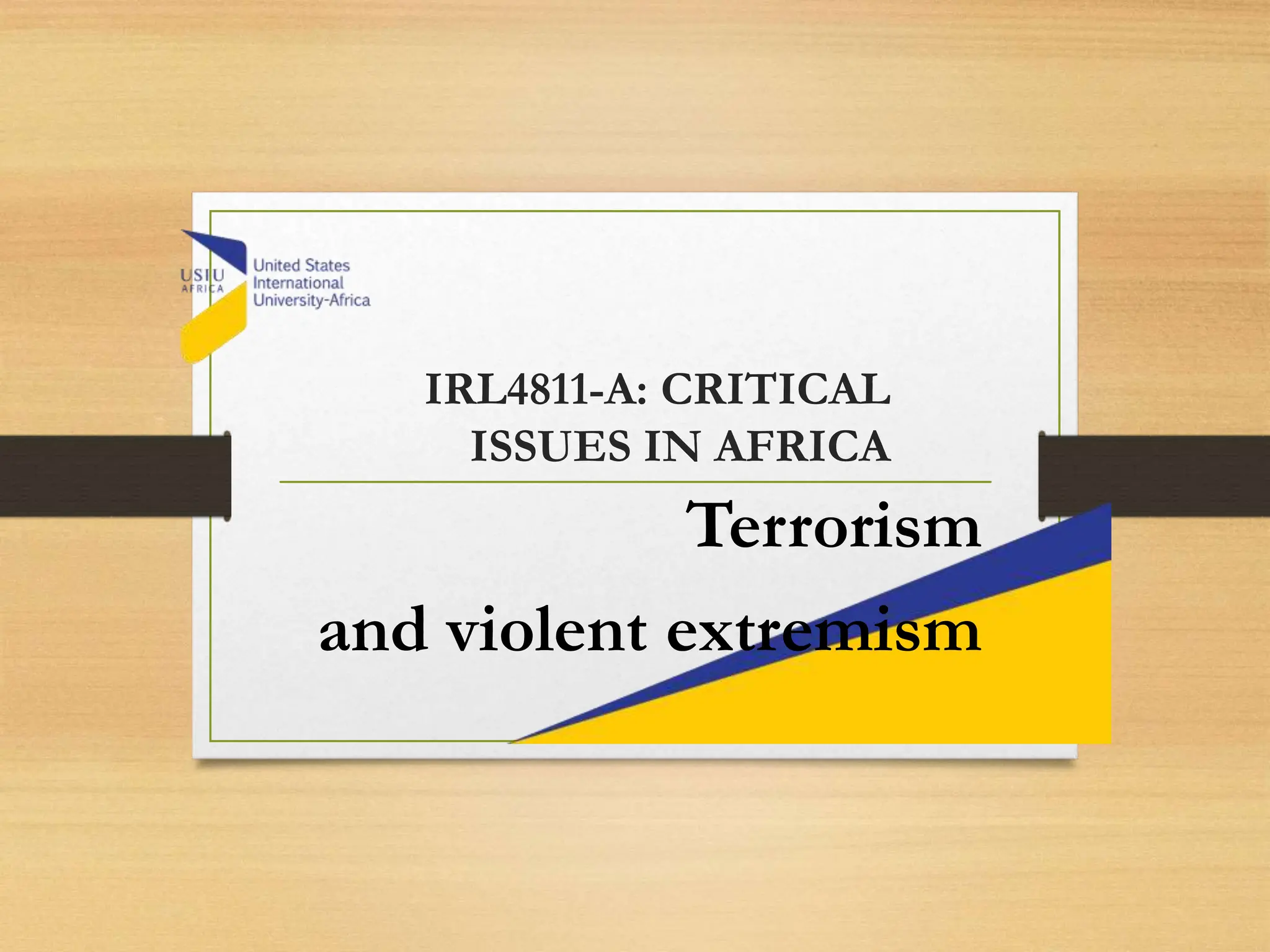 Class Presentation on Terrorism and violent extremism.ppt