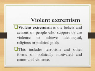Class Presentation on Terrorism and violent extremism.ppt