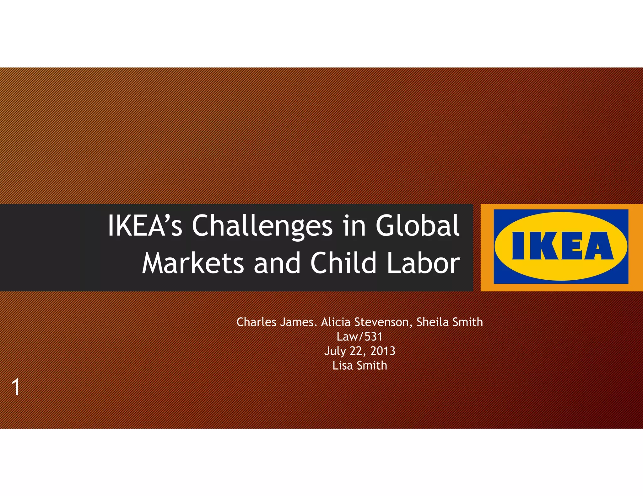 Class project ikea’s challenges in global markets and child labor | PDF