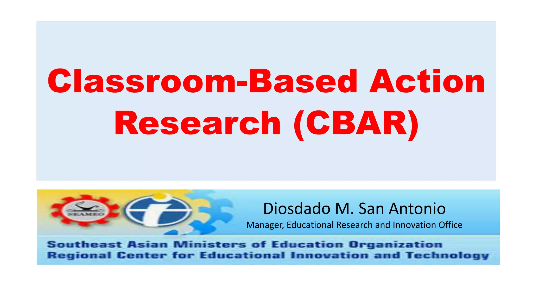 Classroom-Based-Action-Research.pptx