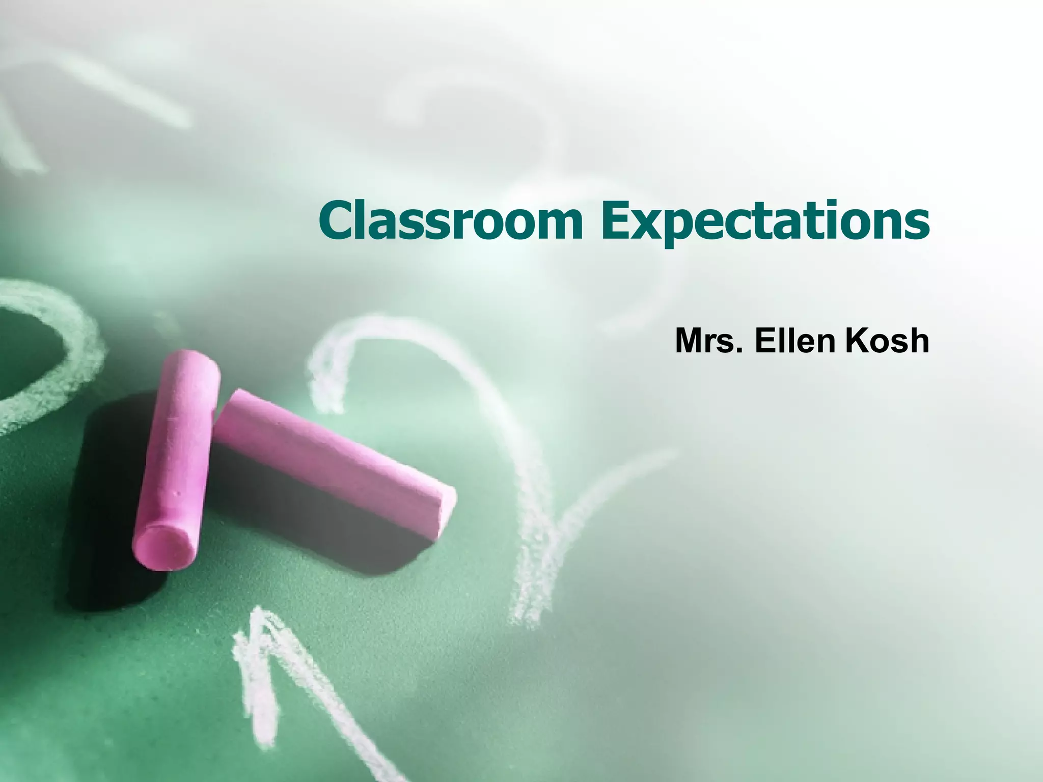Classroom Expectations | PPT