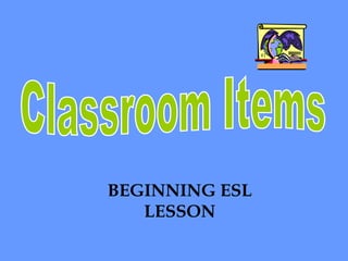 Classroom items | PPT