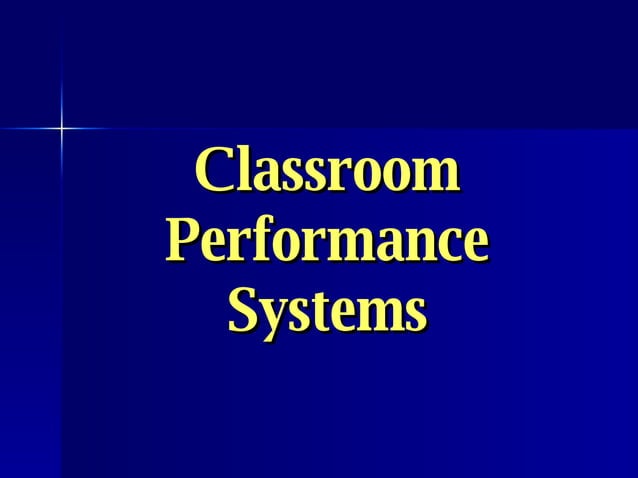 Classroom Performance Systems With Design Examples | PPT