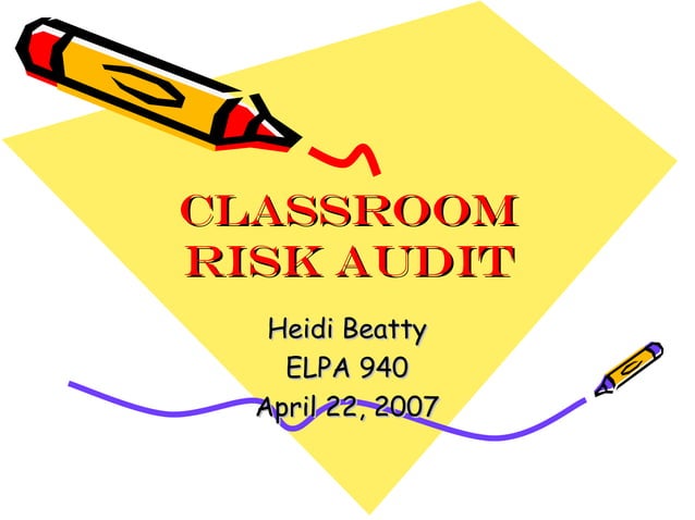 Classroom Risk Audit | PPT