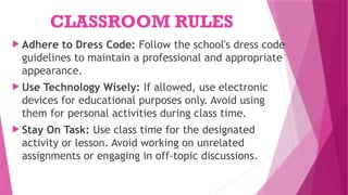 CLASSROOM-RULES. during school orientation pptx | PPTX