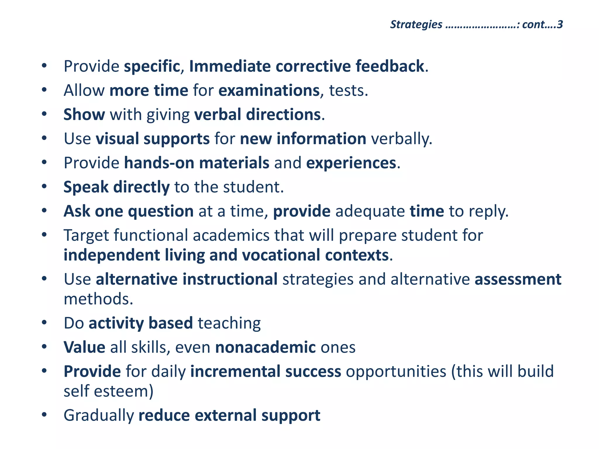 Classroom accommodations & teaching strategies for Intellectually ...