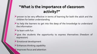 Classroom Activities.pptx