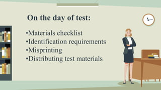 Administering Tests (significance, procedures) | PPT
