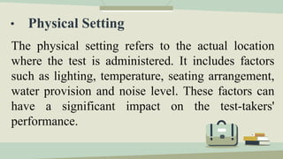 Administering Tests (significance, procedures) | PPTX