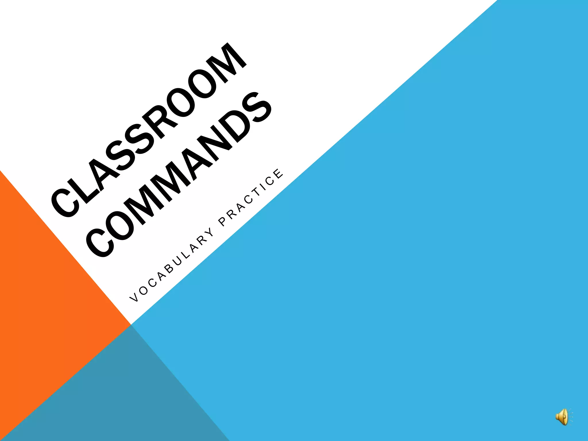 Classroom commands | PPTX