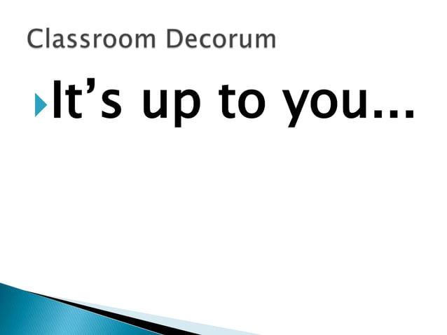 Classroom Decorum | PPTX | Secondary Education | Education