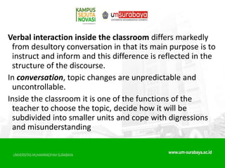 Classroom Discourse Analysis: Pedagogical discourse analysis | PPT