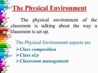 Changing concept of classroom environment | PPTX