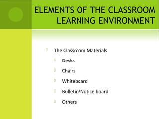 The Effects of the Classroom Learning Environment to the Primary School ...