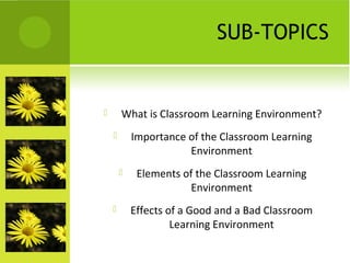 The Effects of the Classroom Learning Environment to the Primary School ...