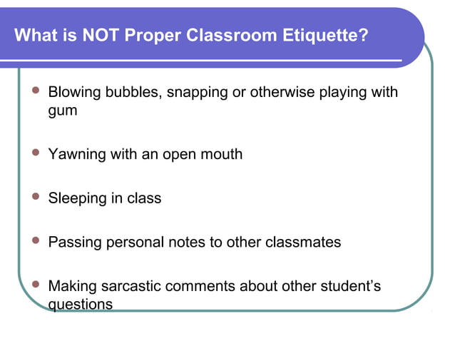 Classroom etiquette 1 | PPT | Homework and Study | Education