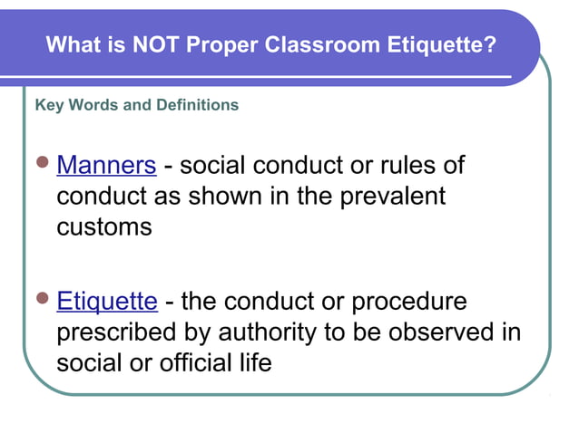 Classroom etiquette 1 | PPT | Homework and Study | Education