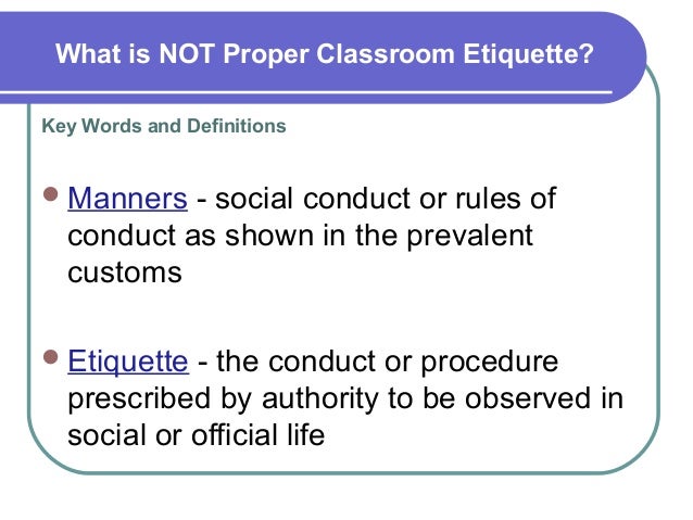 Classroom etiquette 1