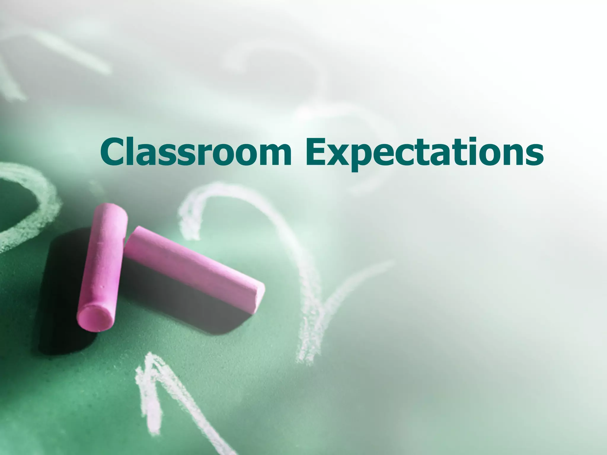 Classroom Expectation Example by Michael G. Sheppard | PPT