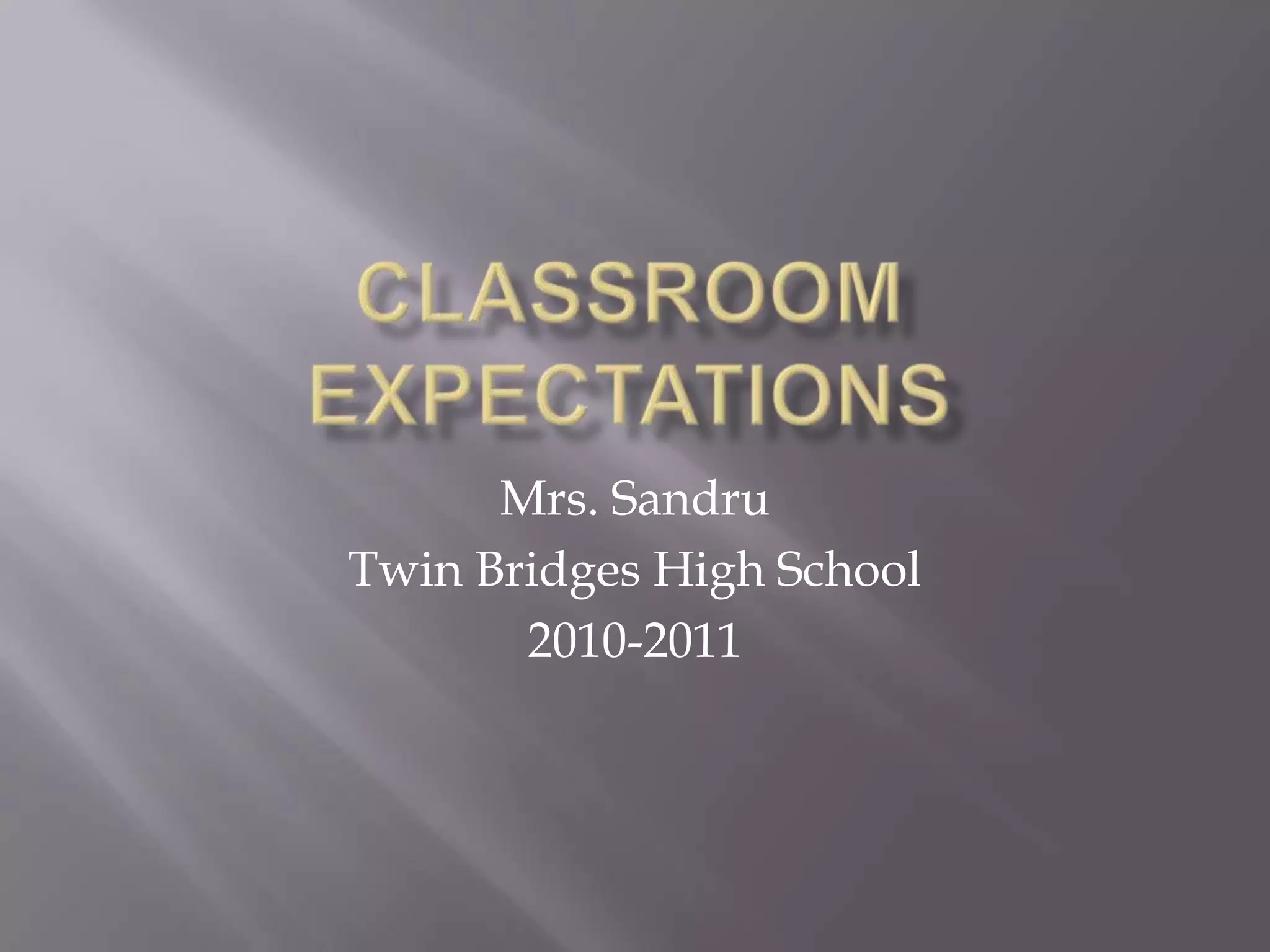 Classroom Expectations | PPT