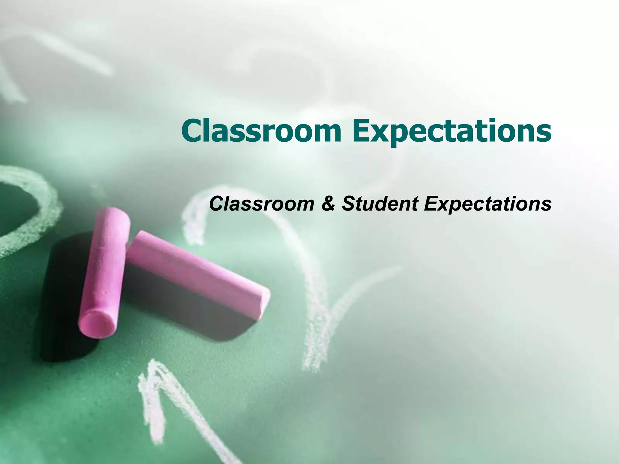 Classroom expectations | PPT