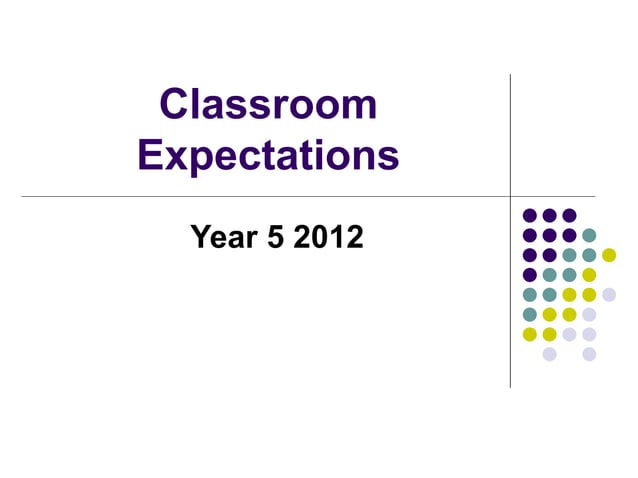 Our Classroom Expectations | PPT | Education