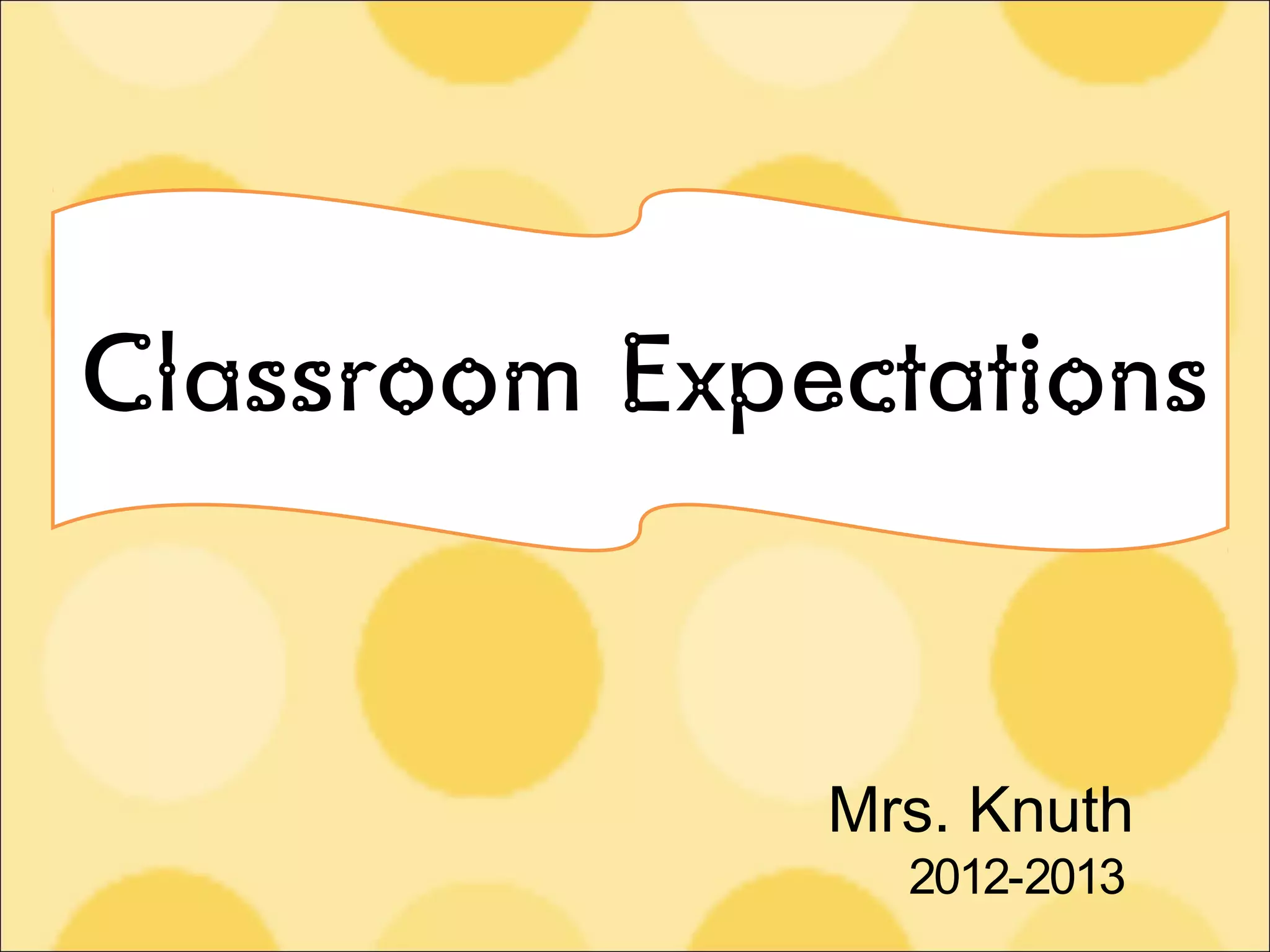 Classroom expectations | PPT