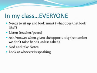 Classroom expectations | PPTX | Education