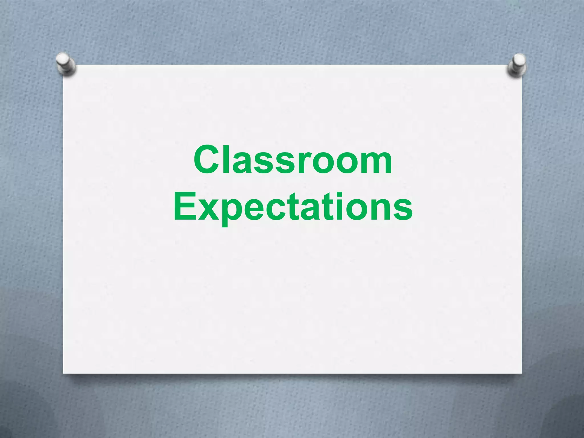 Classroom expectations | PPTX
