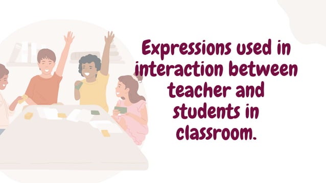 Language expressions used in classroom.pptx