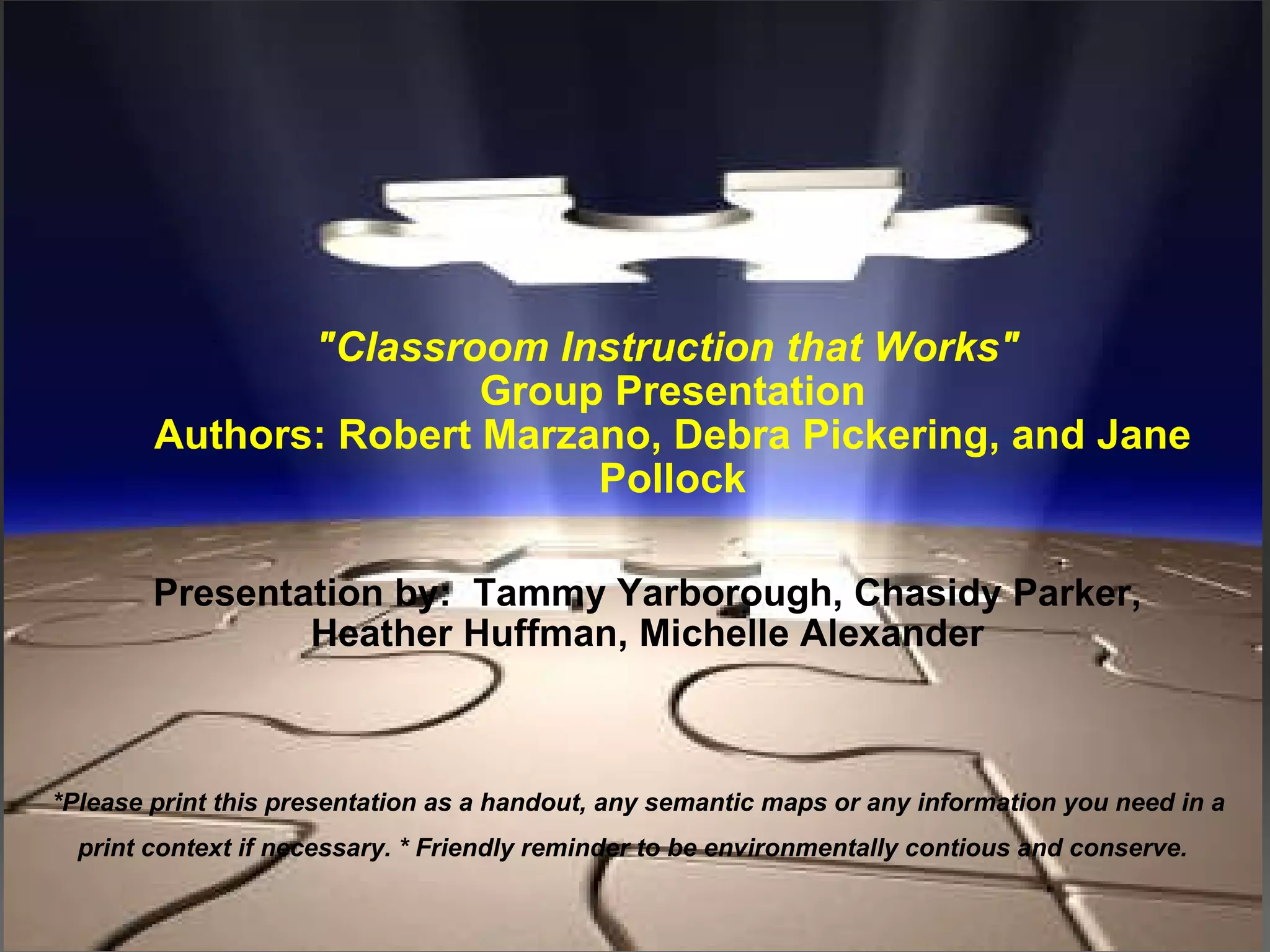 Classroom Instruction That Works Group Present | PPT