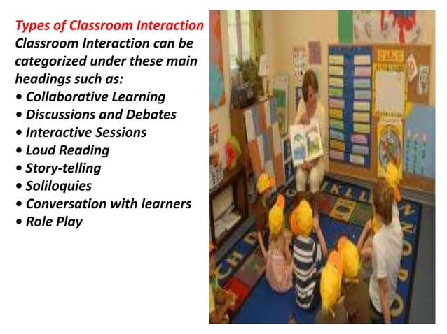 Classroom interaction