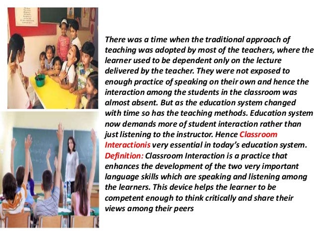 Classroom interaction