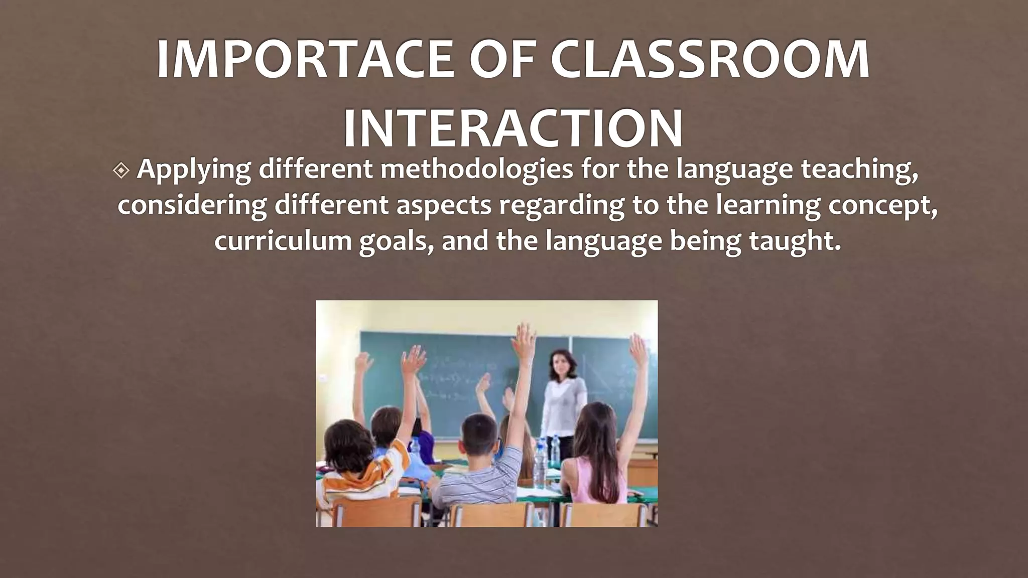Classroom interaction | PPT