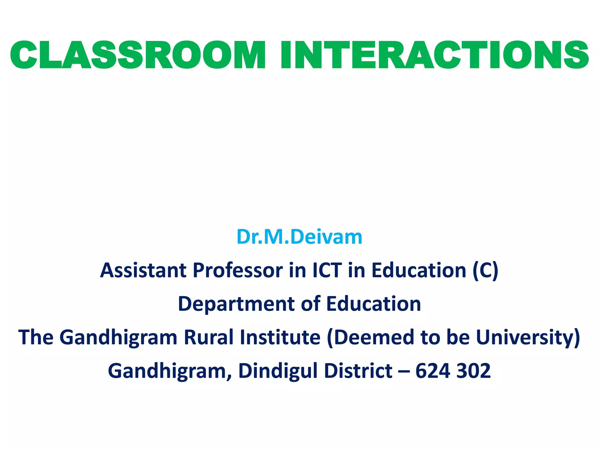 Classroom Interaction | PPT