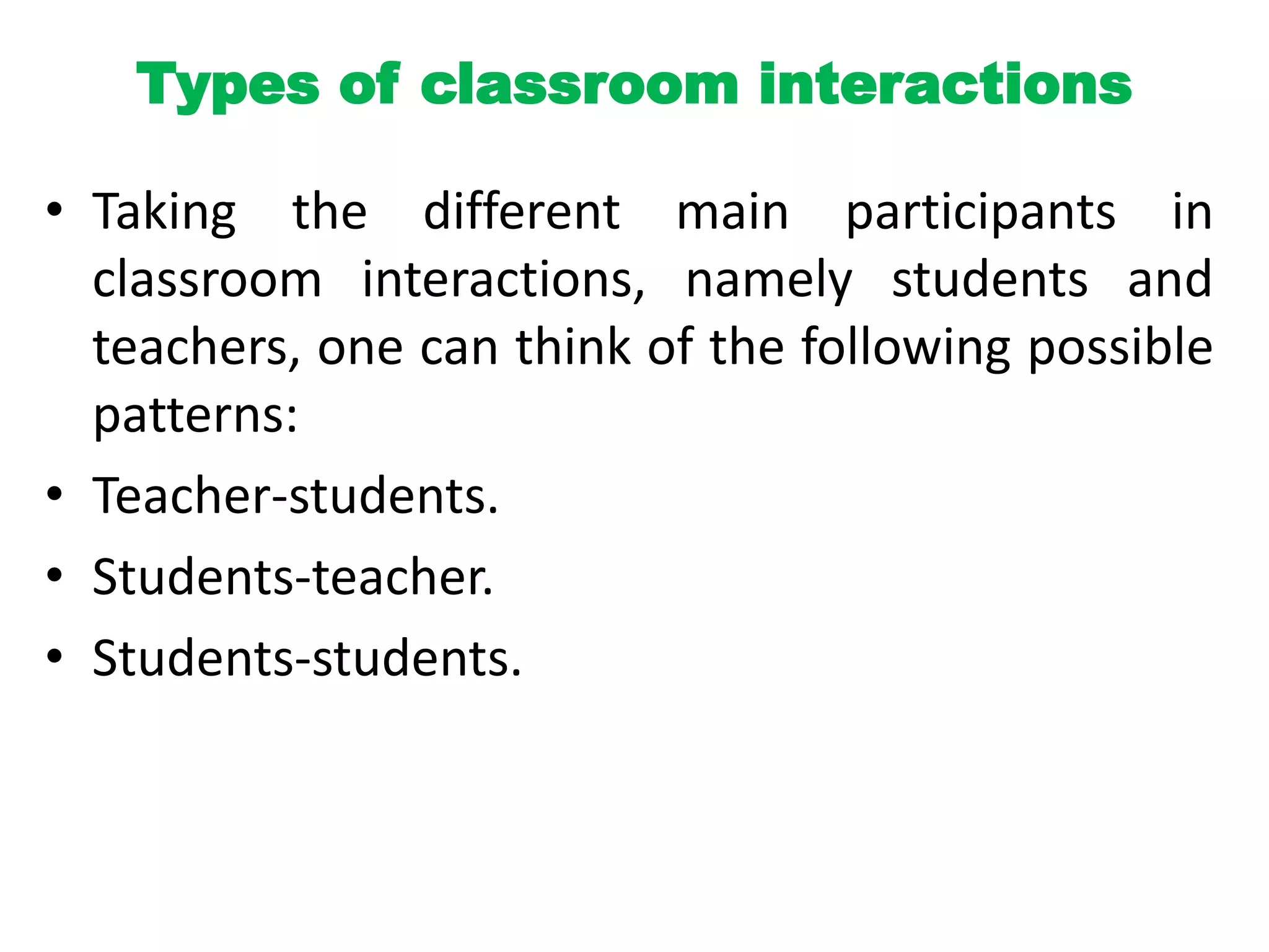 Classroom Interaction | PPTX