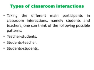 Classroom Interaction | PPTX