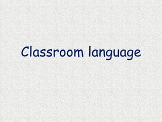 Classroom language | PPT